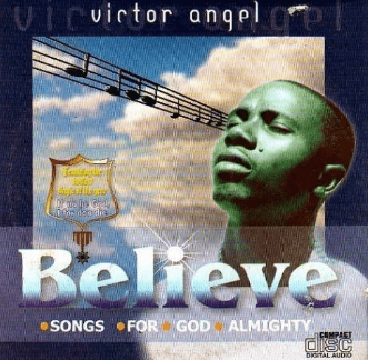 Victor Angel Believe CD – Afro Crafters